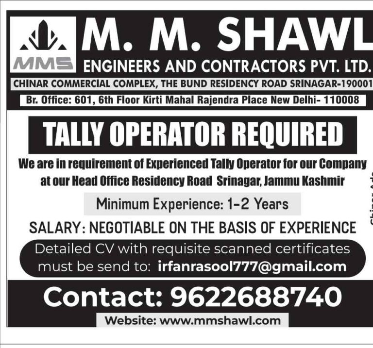 M.M SHAWL Engineers and Contractors Pvt. Ltd. is Hiring a Tally Operator